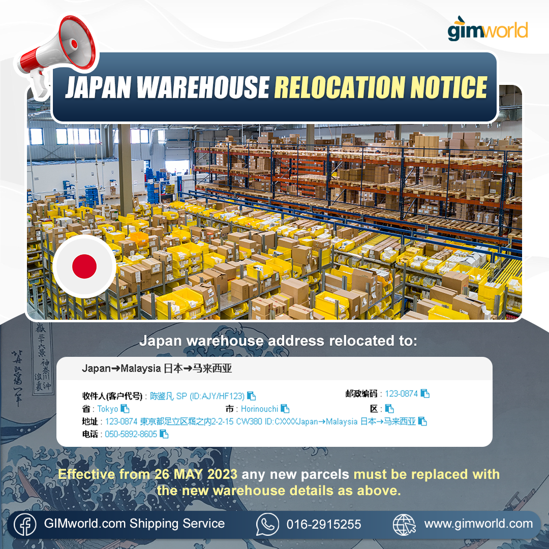 JAPAN WAREHOUSE RELOCATION NOTICE