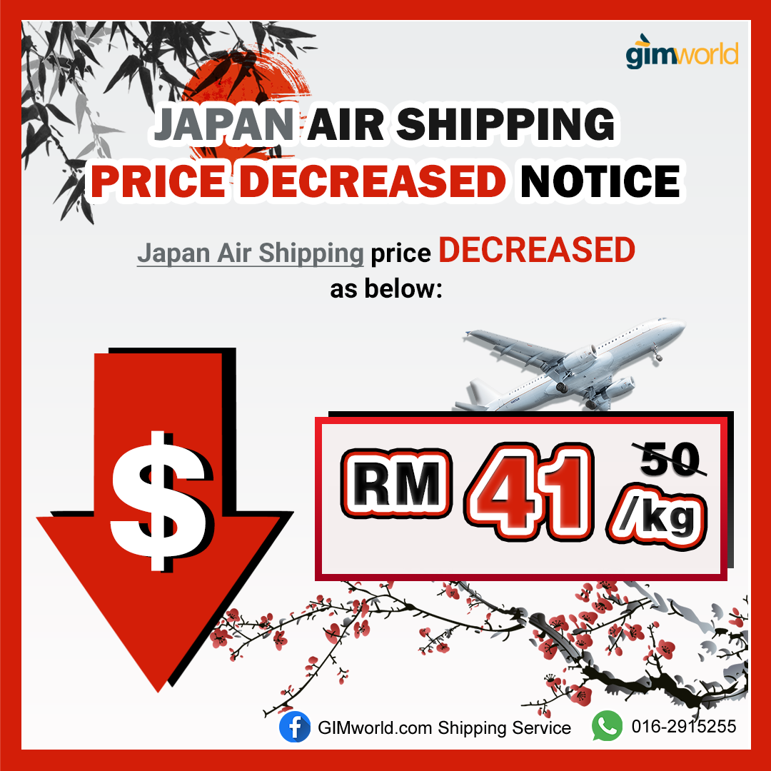 Japan Air Shipping to West Malaysia Price Decreased Notice