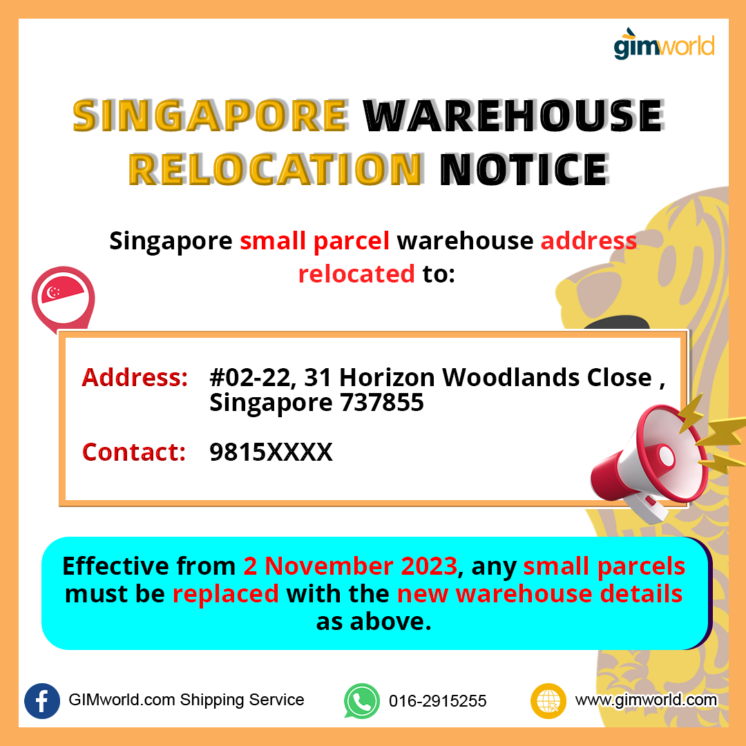 02/11/2023 Singapore Warehouse Relocation Notice