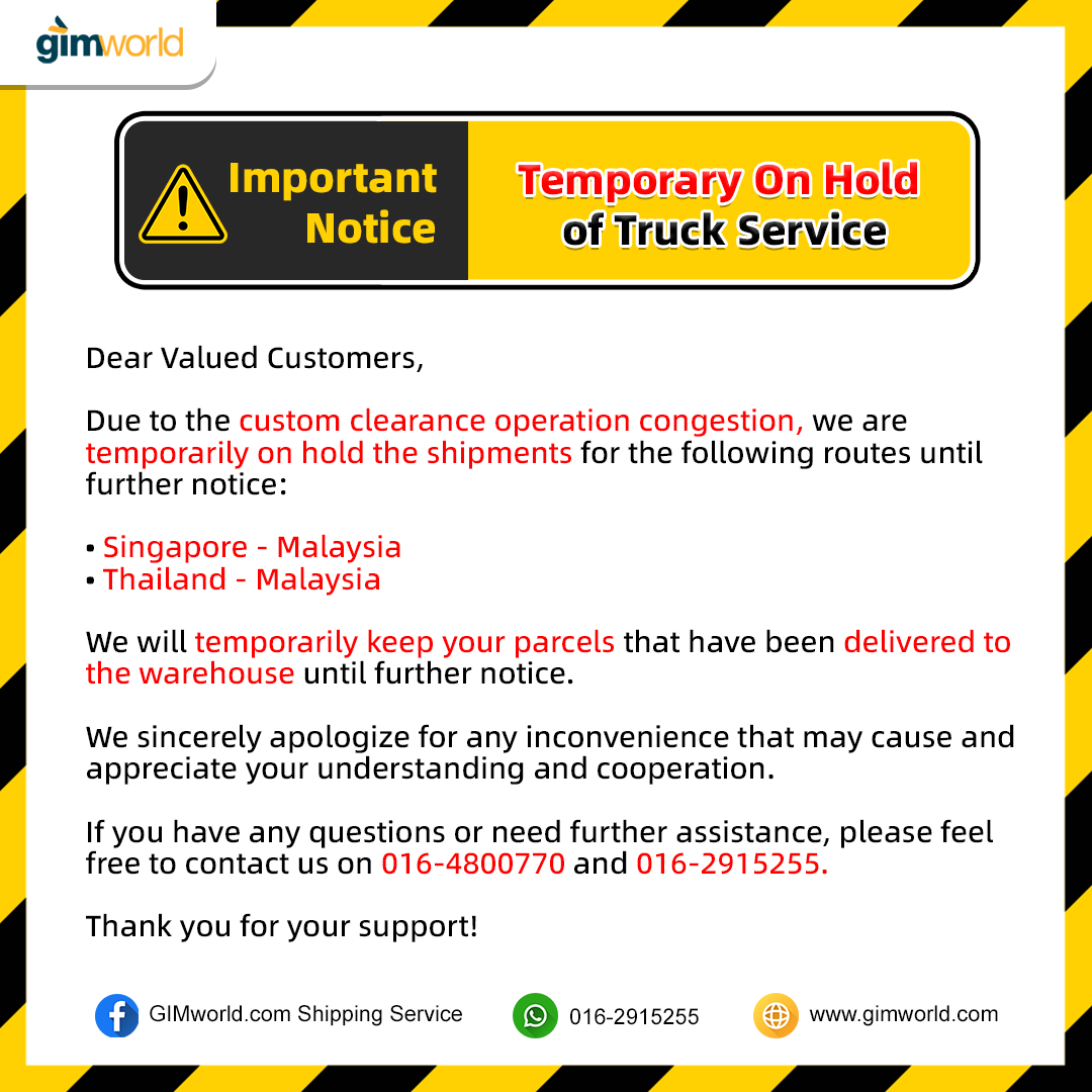 07/06/2024 Important Notice: Temporary On Hold of Truck Service