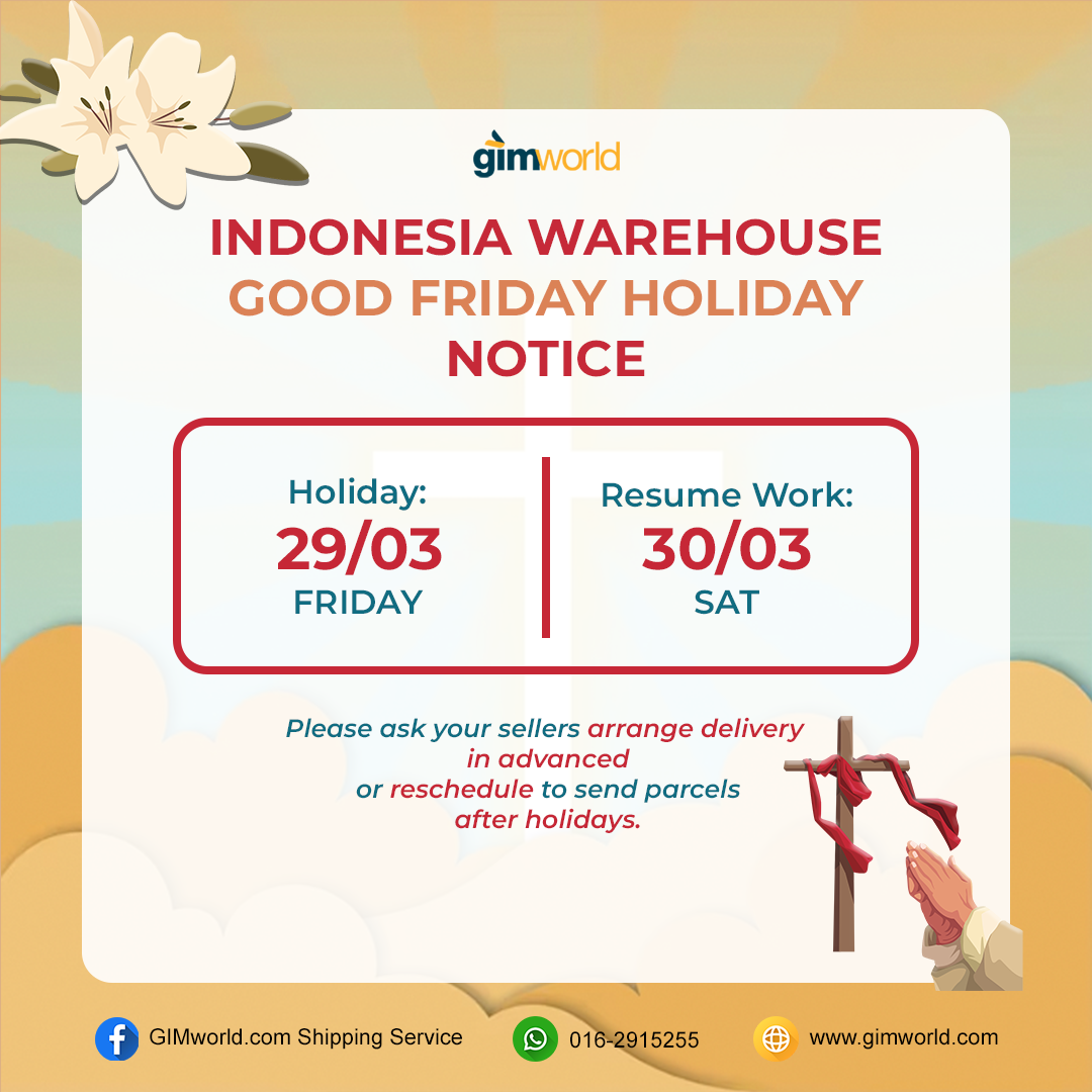 29/03/2024 Indonesia Warehouse Good Friday Holiday Notice